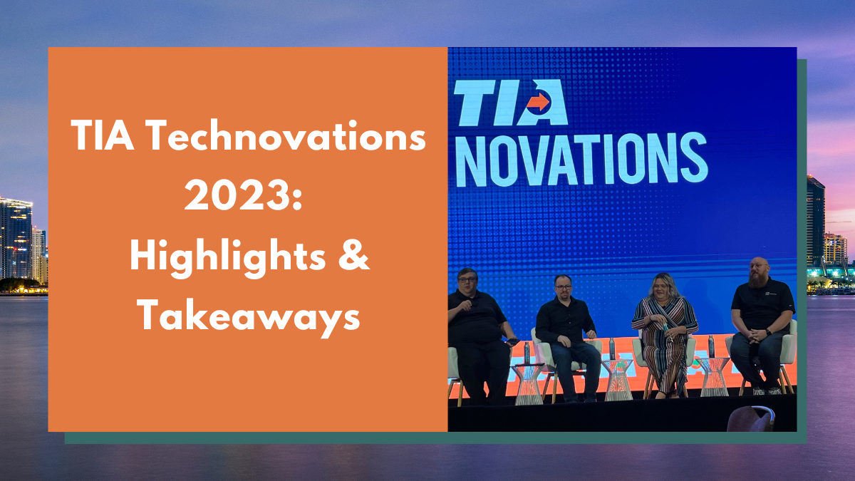 TIA Technovations 2023: Highlights and Takeaways